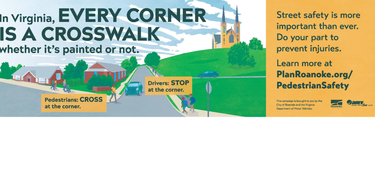 Roanoke Pedestrian Safety Campaign – Alta Planning + Design