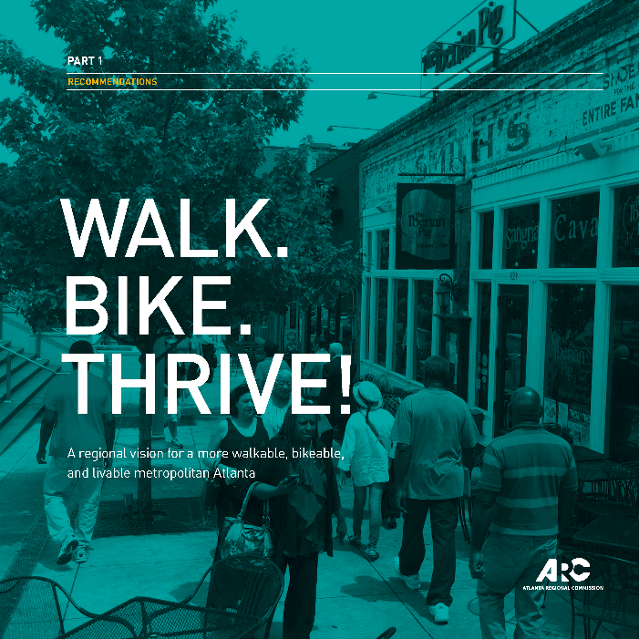 Walk Bike Thrive! Atlanta Regional Bicycle and Pedestrian Plan – Alta ...